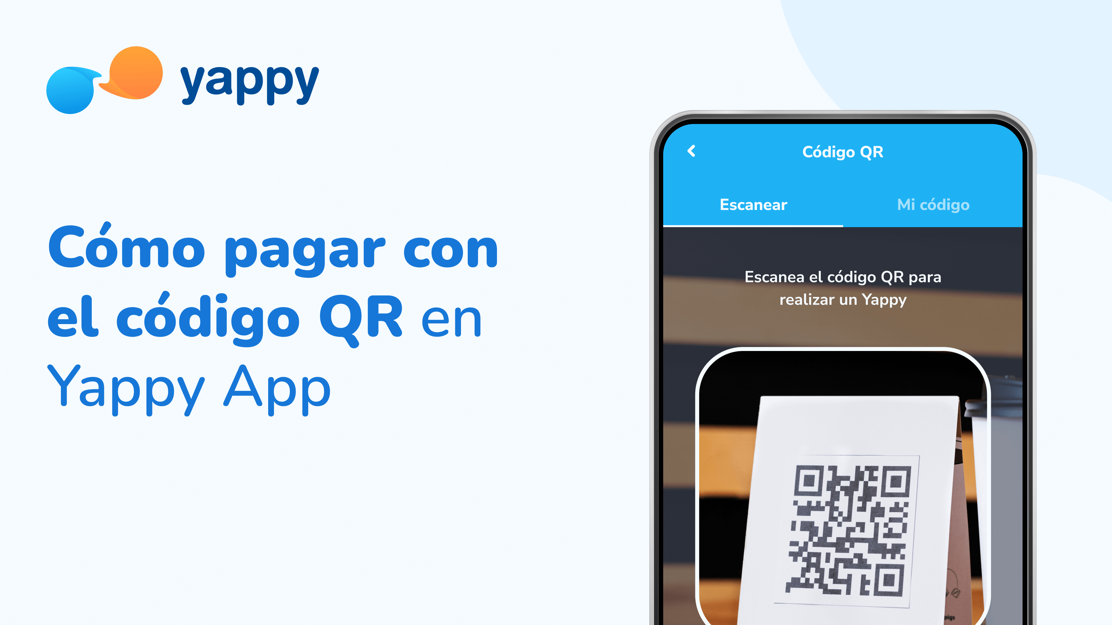 Cómo pagar con el código QR en Yappy App - Yappy